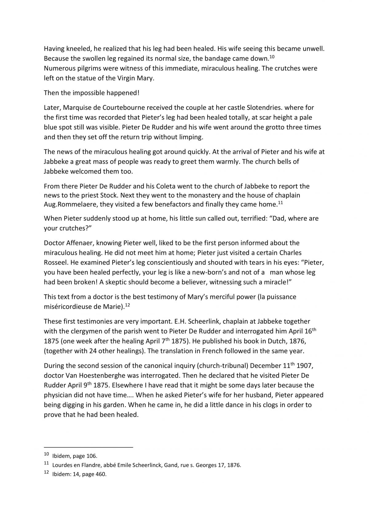 The Healing of Pieter de Rudder – F.I.A.M.C.